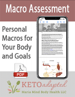Macro and Diet Assessment – Keto-Adapted
